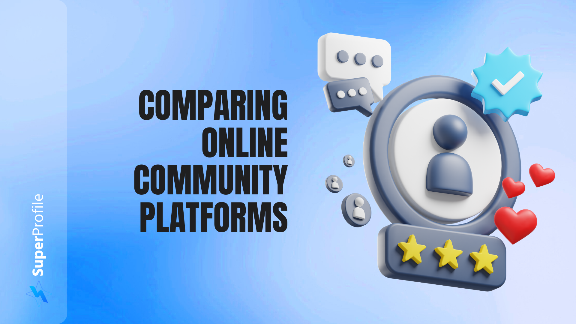 Comparing Online Community Platforms: Tribe vs Mighty Networks vs SuperProfile in 2025